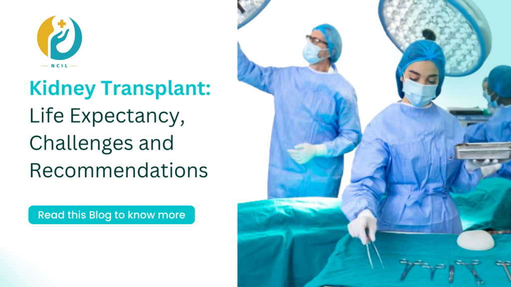 Kidney Transplant: Life Expectancy, Challenges & Tips